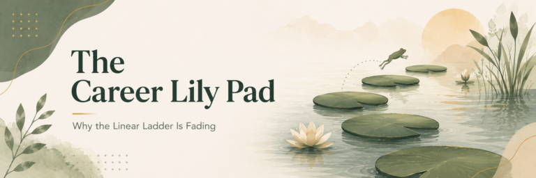 The Career Lily Pad – Always Ivy